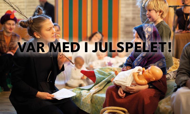 Kom och var med i julspelet! - Södermöre Pastorat