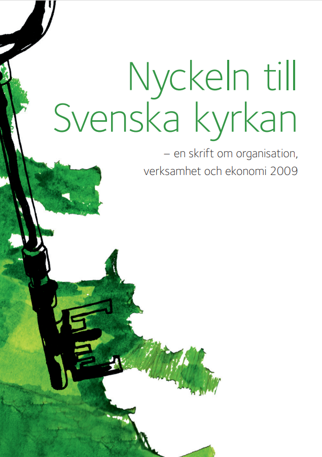 Nyckeln till Svenska kyrkan 2009 - Svenska kyrkans enhet för forskning ...