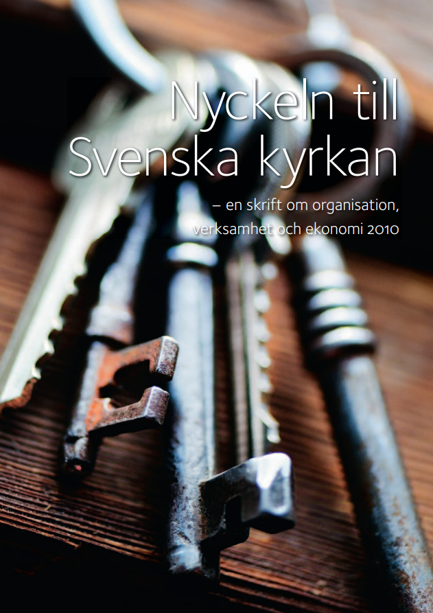 Nyckeln till Svenska kyrkan 2010 - Svenska kyrkans enhet för forskning ...