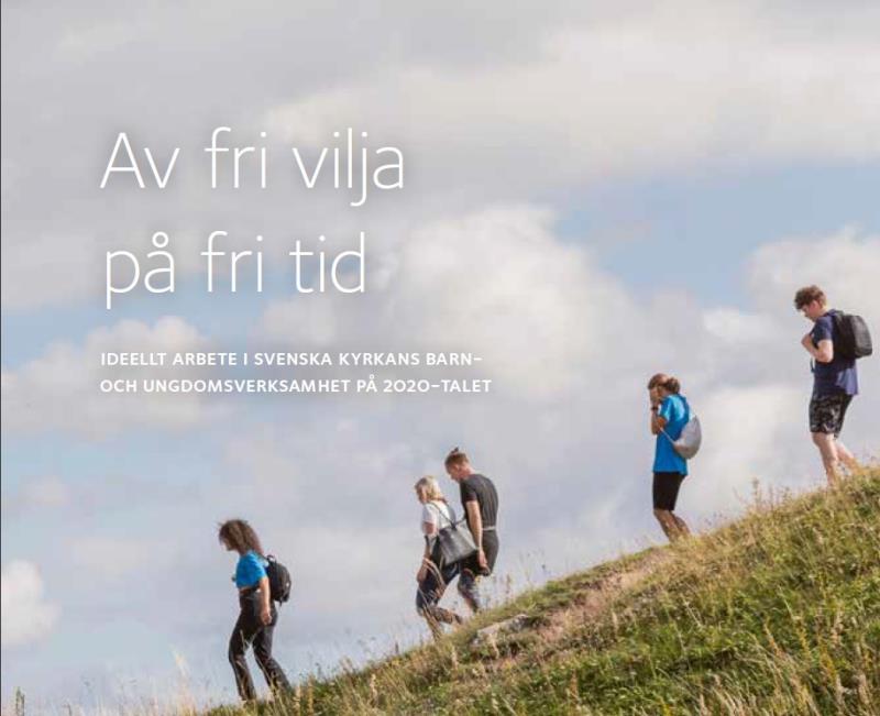 Av fri vilja på fri tid - forskningsrapport om ideellt arbete i Svenska ...