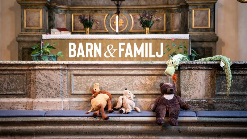 Barn & Familj - Maria Magdalena församling